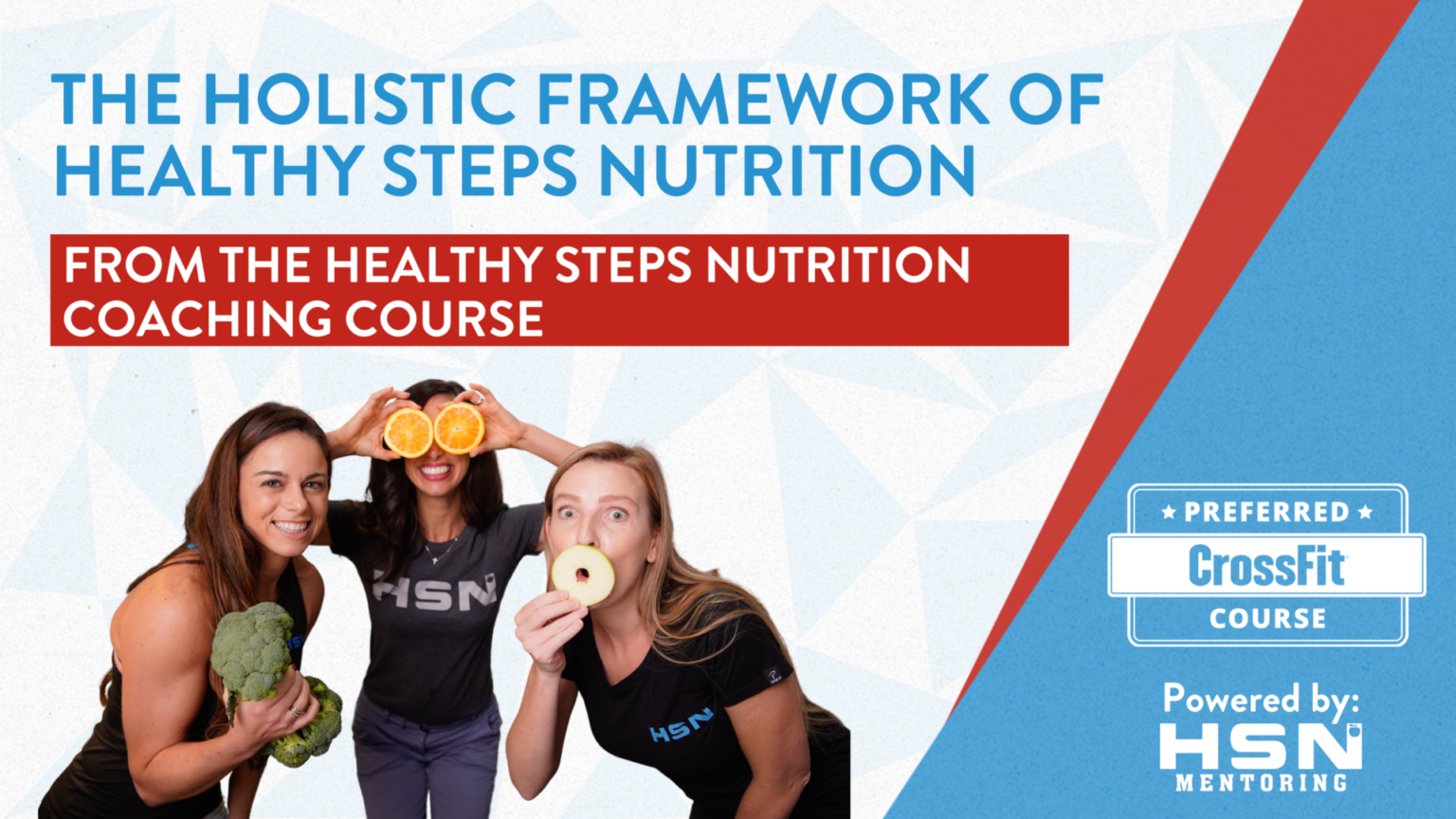The Holistic Framework of Healthy Steps Nutrition - Grow Your Nutrition ...